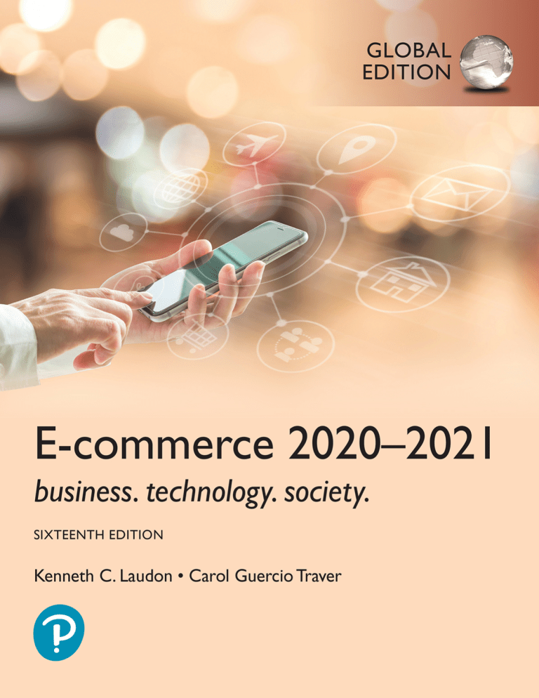 E-commerce 2020-2021: Business, Technology, Society