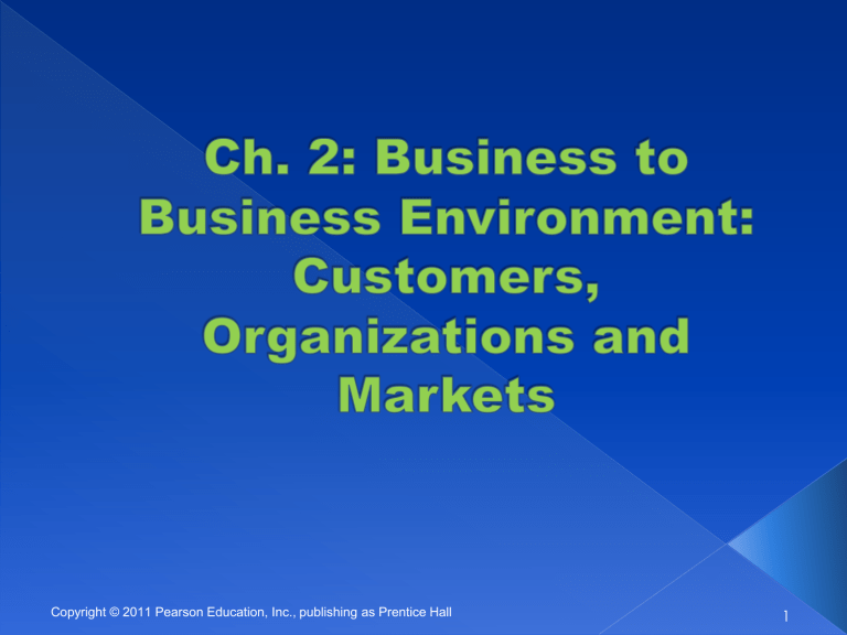 B2B Environment: Customers, Organizations, Markets