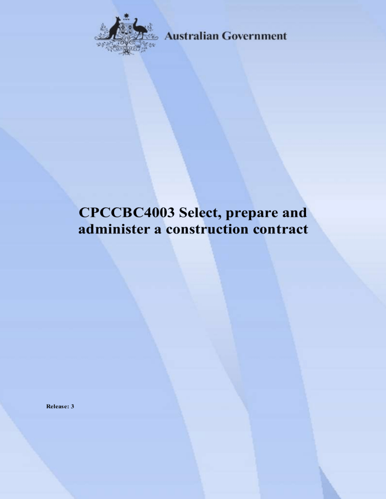 CPCCBC4003: Construction Contract Selection & Administration