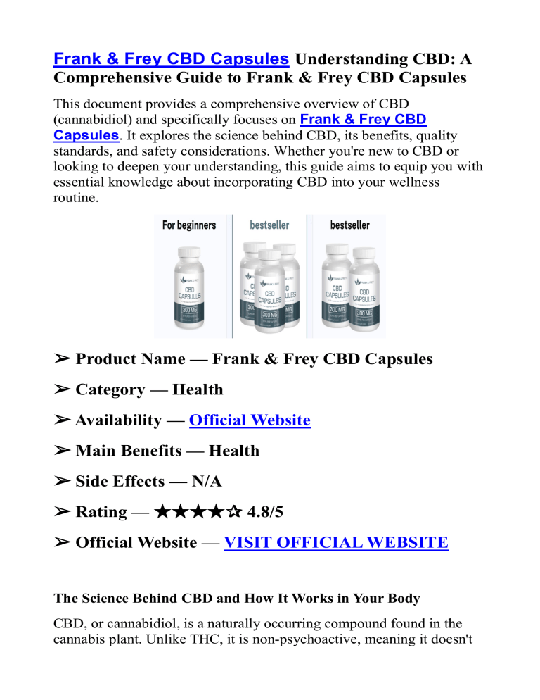 Frank & Frey CBD Capsules: A Comprehensive Guide