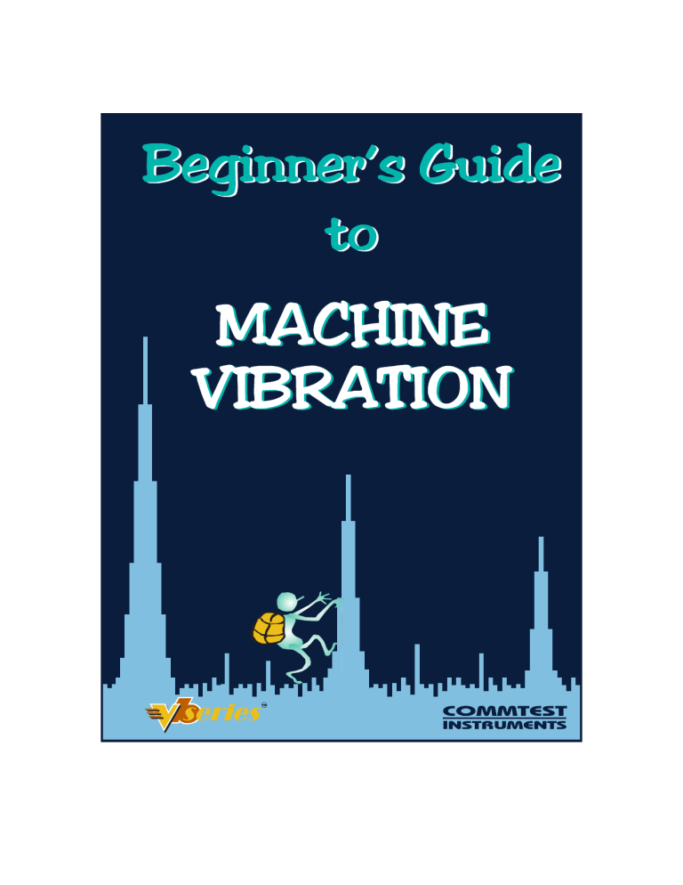 Machine Vibration: A Beginner's Guide