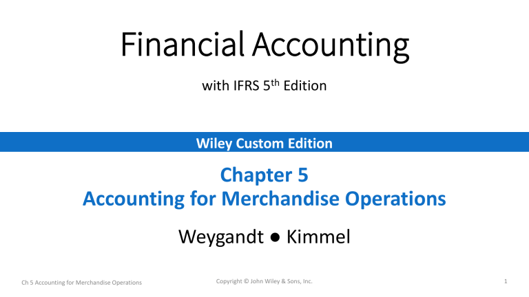 Accounting for Merchandise Operations - IFRS 5th Edition