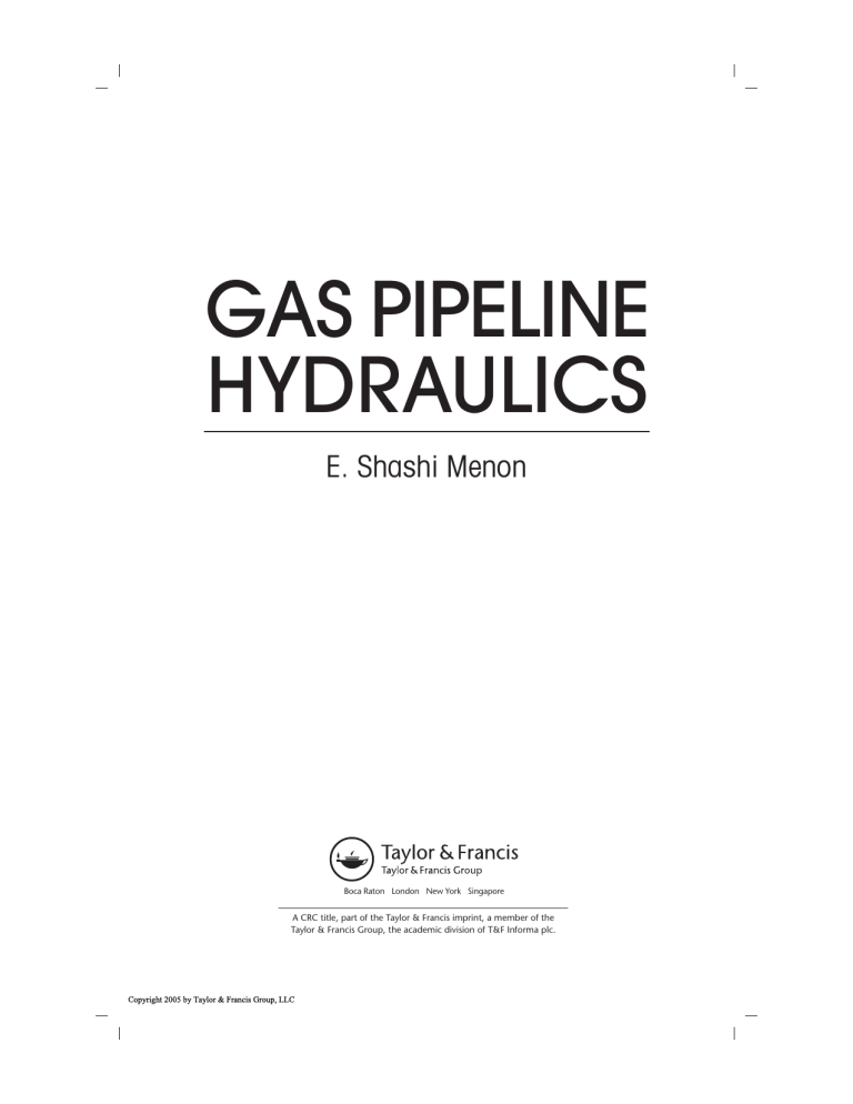 Gas Pipeline Hydraulics: Design & Operation