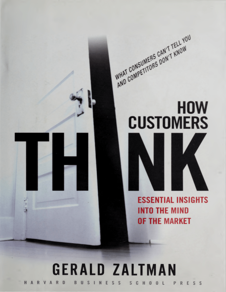 How Customers Think: Understanding Consumer Behavior