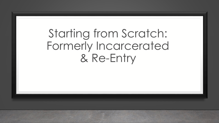 Re-Entry Resources for Formerly Incarcerated Individuals