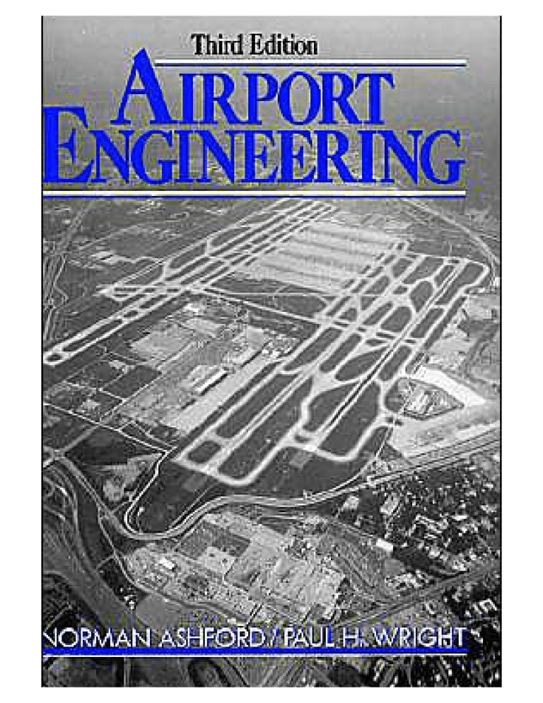 Airport Engineering: Design & Construction Textbook