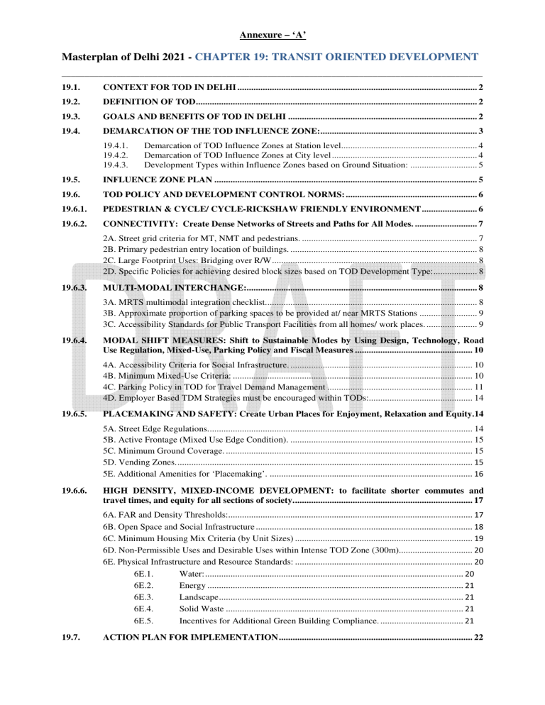 Delhi 2021 Masterplan: Transit Oriented Development (TOD)