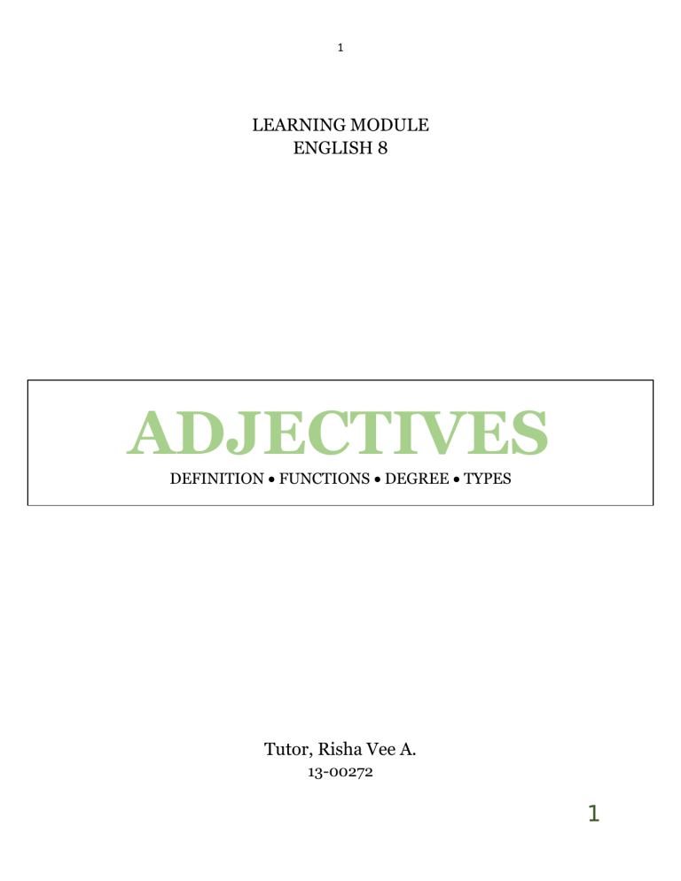 Adjectives: Definition, Functions, Degree, Types - English 8