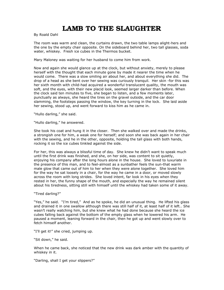Lamb to the Slaughter by Roald Dahl - Full Short Story Text