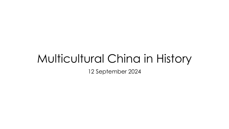 Multicultural China in History: Dynasties & Identity