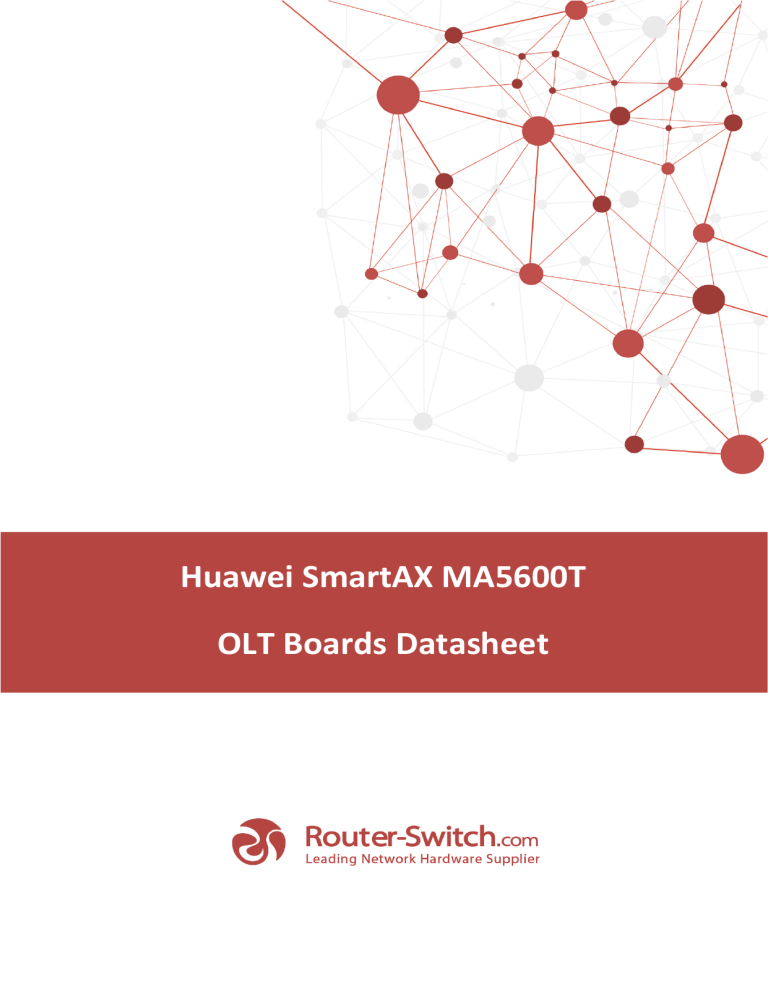 Huawei SmartAX MA5600T OLT Boards Datasheet