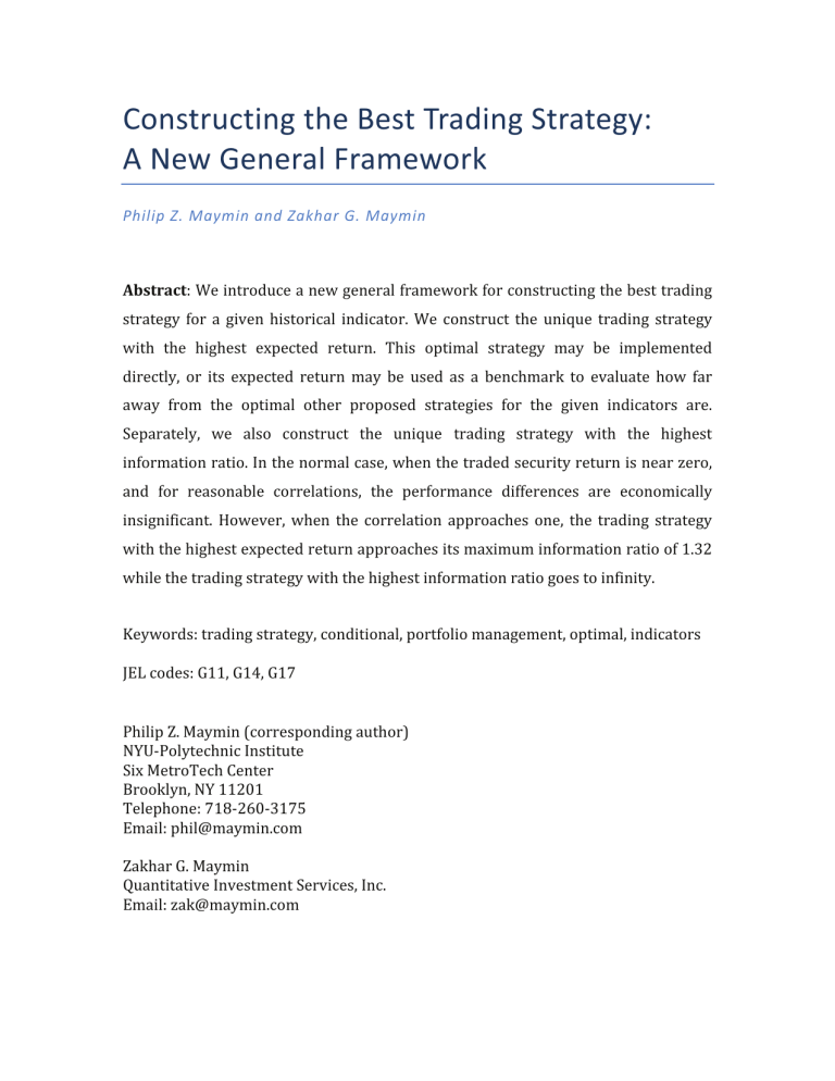 Optimal Trading Strategy: A New General Framework