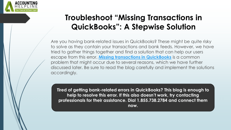 QuickBooks: Troubleshoot Missing Transactions - Stepwise Solution