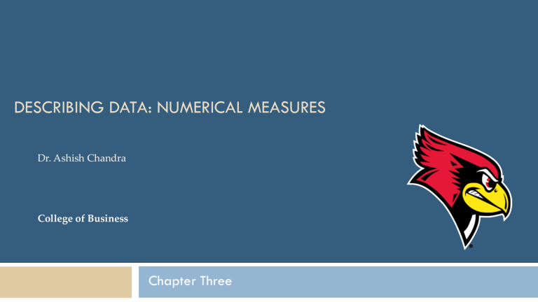 Numerical Data Measures: Mean, Median, Standard Deviation