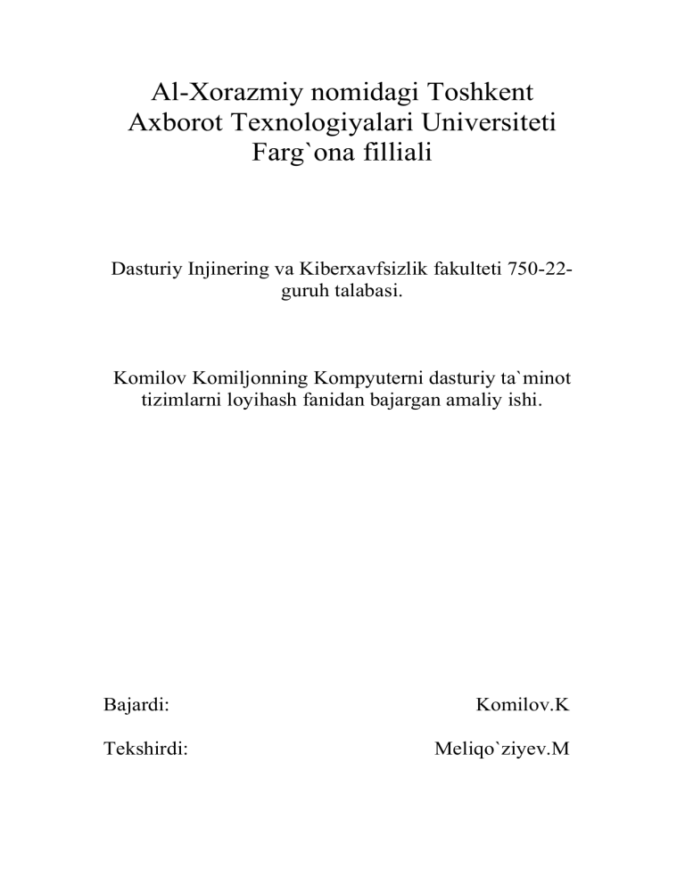 Kompyuterni Dasturiy Ta'minot Tizimlari Amaliy Ish