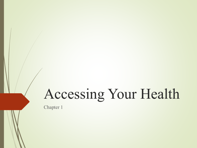 Accessing Your Health: Wellness & Lifestyle Choices