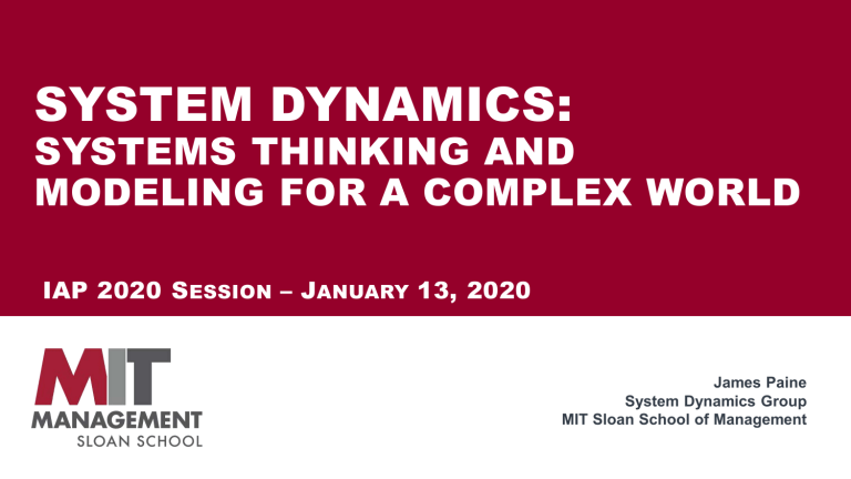 System Dynamics: Systems Thinking & Modeling