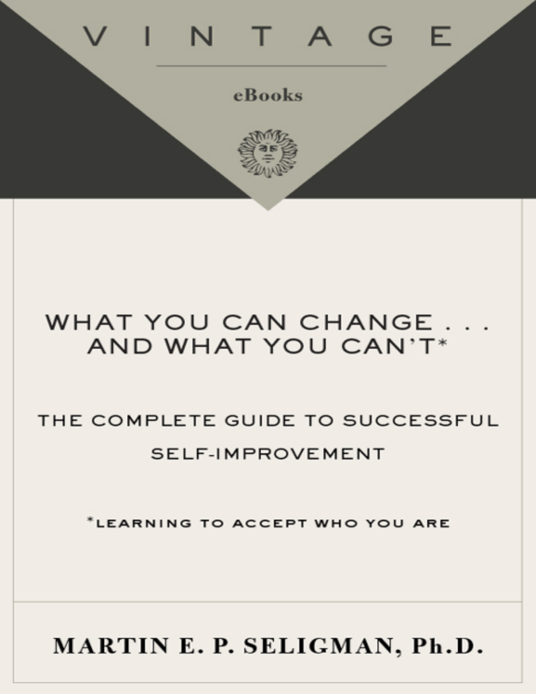 What You Can Change: Self-Improvement & Psychology