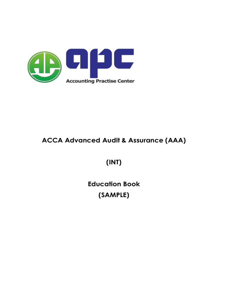 ACCA AAA Exam Prep: Advanced Audit & Assurance Education Book