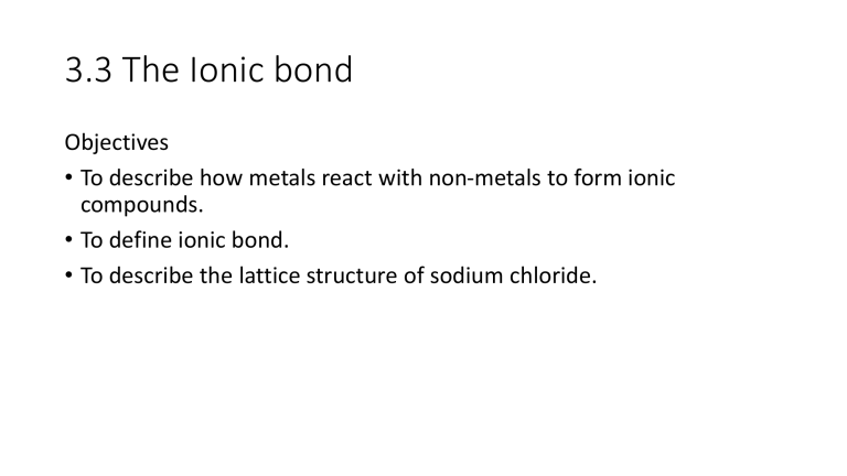 Ionic Bonds: Formation, Definition & Structure