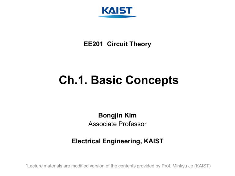 Circuit Theory: Basic Concepts - EE201 Lecture