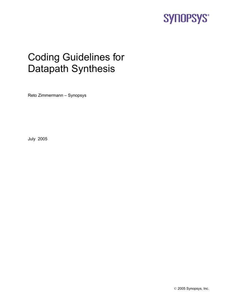 Datapath Synthesis Coding Guidelines - Synopsys