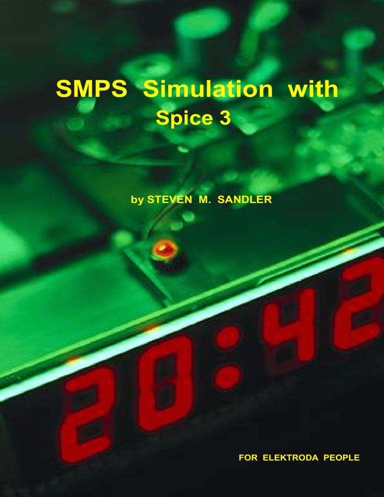 SMPS Simulation with Spice 3: A Comprehensive Guide