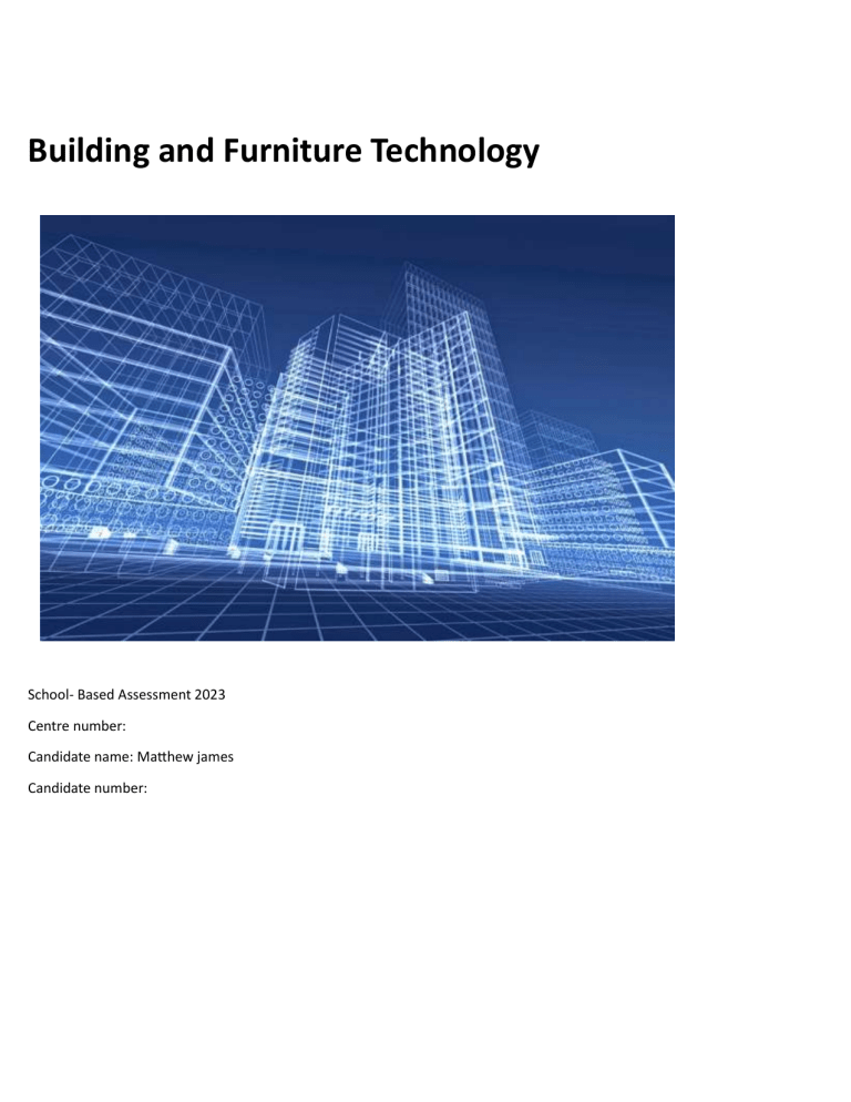 Building & Furniture Technology SBA: Industry, Design, Projects