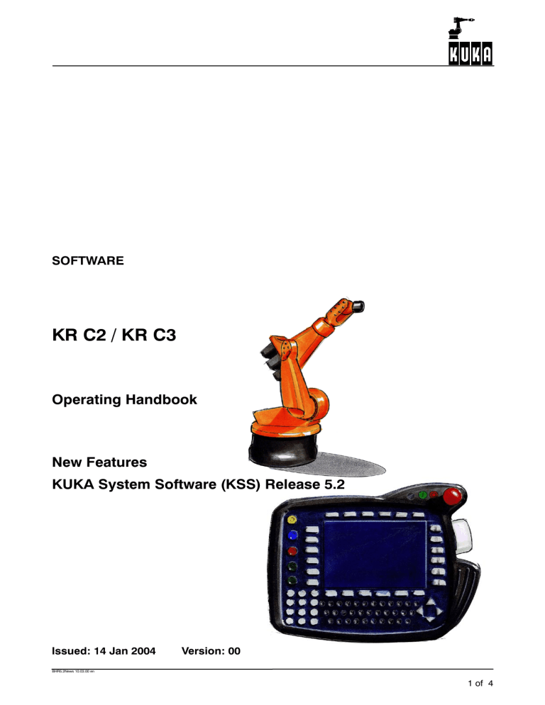 KUKA KR C2/C3 Operating Handbook: KSS 5.2 New Features