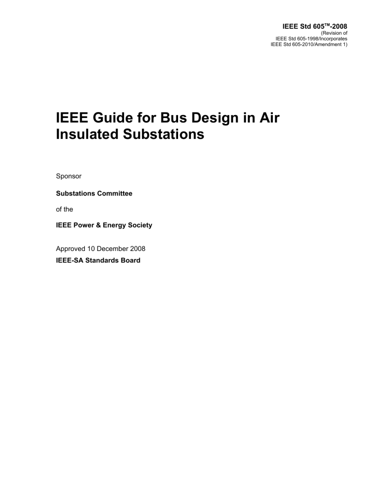 IEEE Guide: Bus Design in Air Insulated Substations