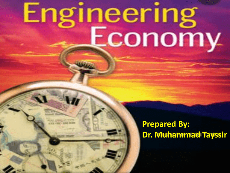 Engineering Economy: Key Concepts & Measures of Worth