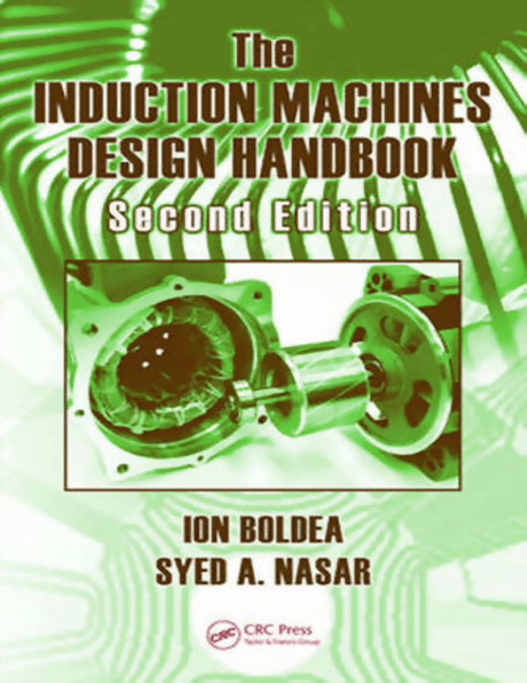 Induction Machines Design Handbook, 2nd Edition