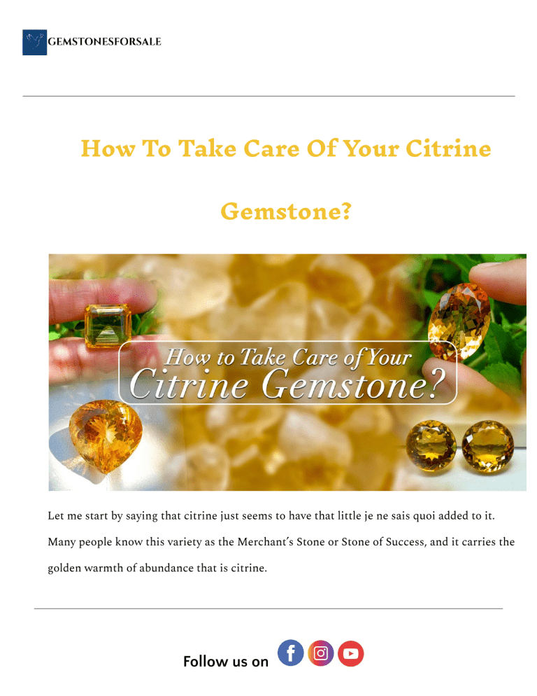 Citrine Gemstone Care: Cleaning, Storage & Maintenance Tips
