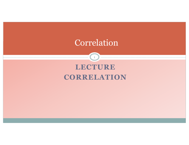 Correlation & Regression: Lecture Presentation