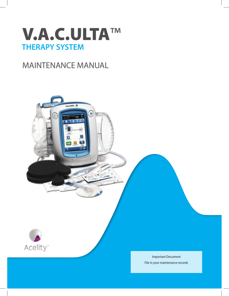 V.A.C.ULTA Therapy System Maintenance Manual