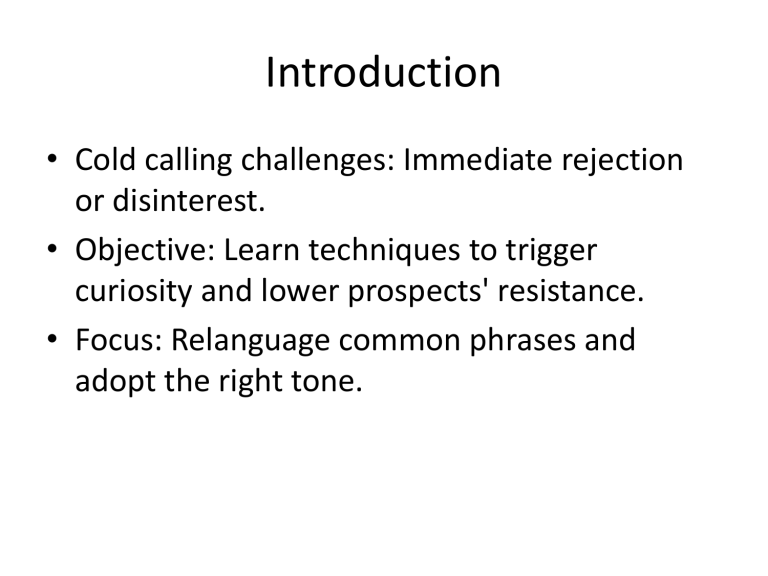 Cold Calling Techniques: Overcome Resistance & Trigger Curiosity