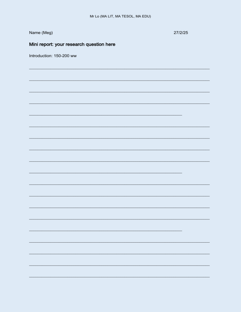 Mini Report Template: Research Question, Causes, Consequences