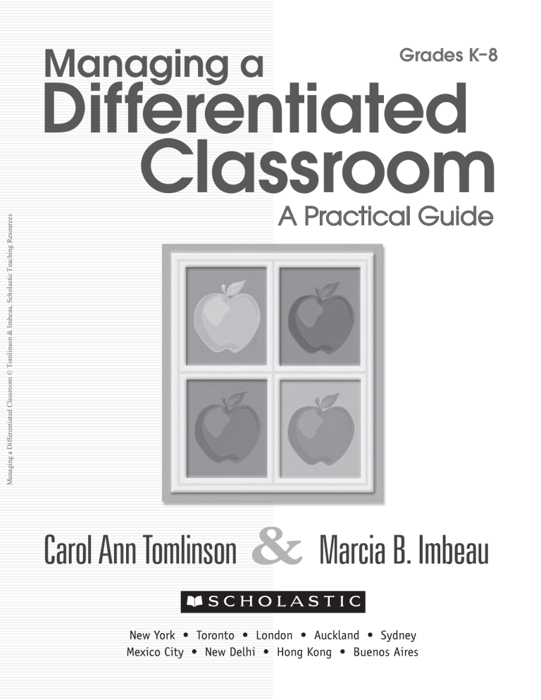 Managing a Differentiated Classroom: K-8 Guide