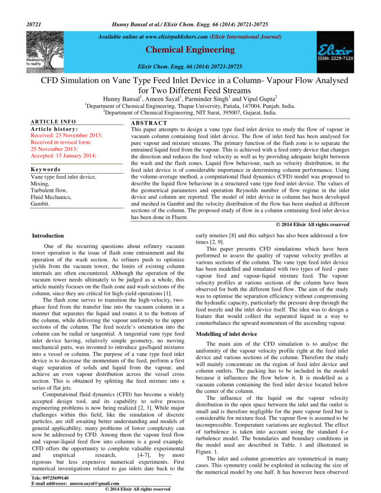 CFD Simulation of Vane Type Feed Inlet Device in Chemical Engineering