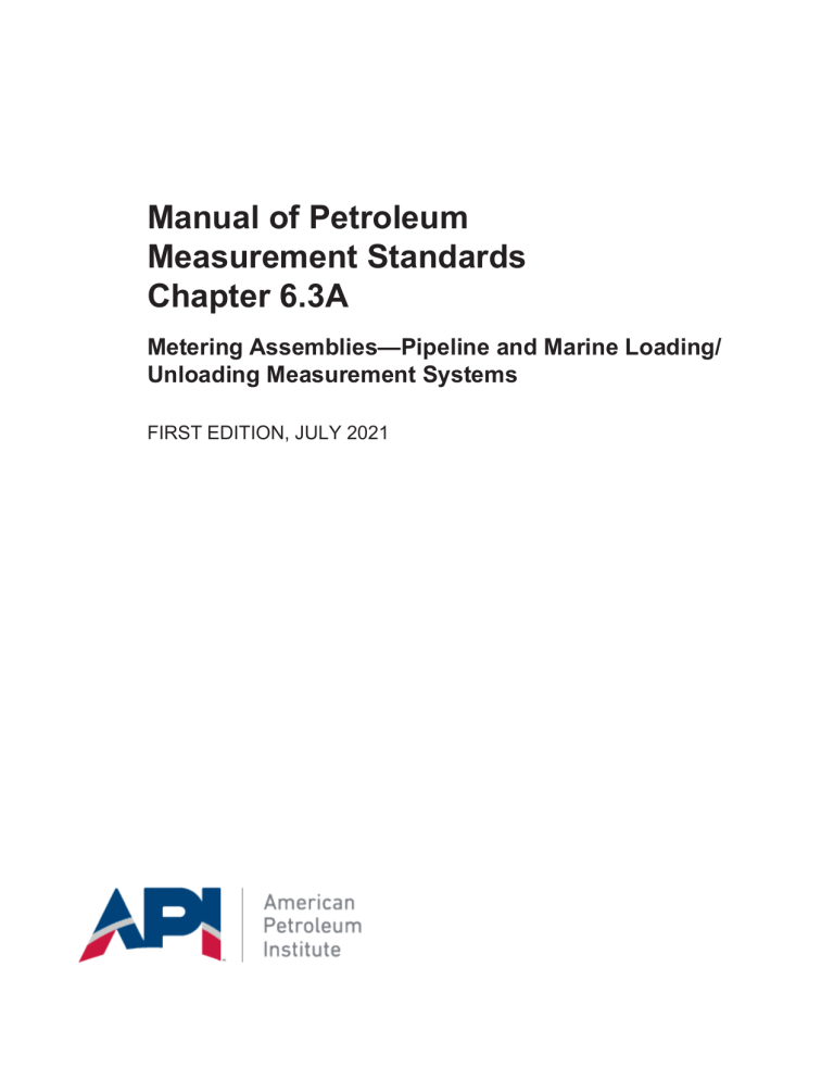 API MPMS Chapter 6.3A: Pipeline & Marine Metering Systems