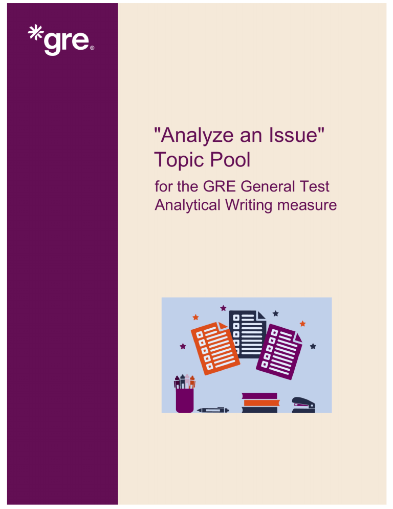 GRE Analytical Writing Issue Pool: Essay Topics & Prompts