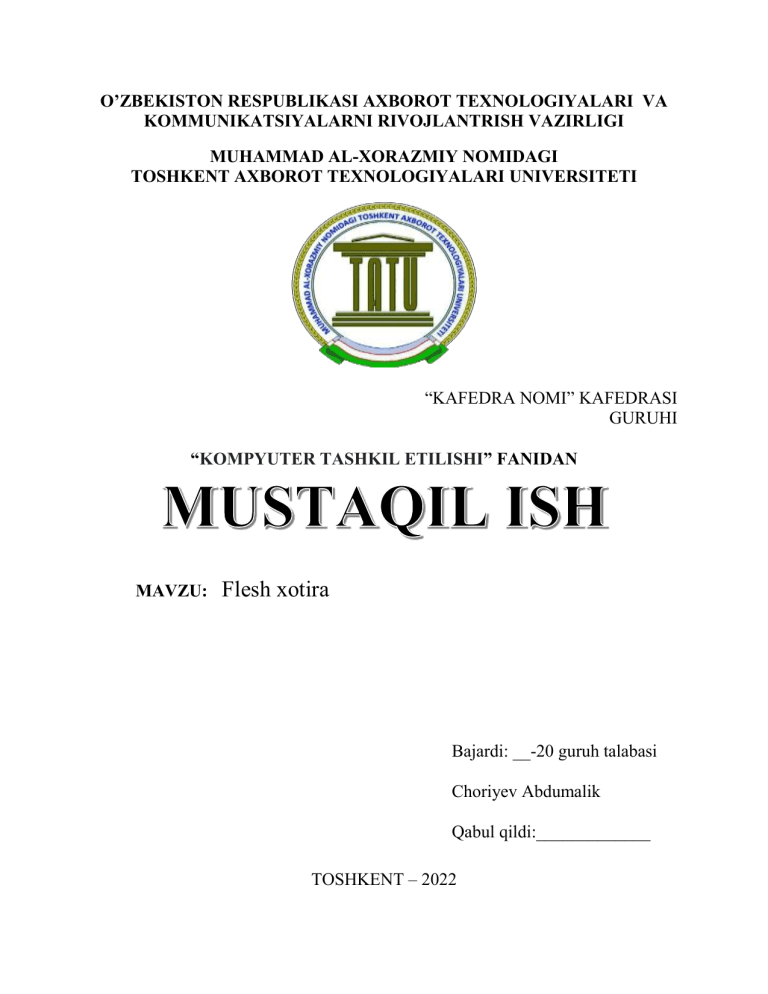 Flesh Xotira: Kompyuter Tashkil Etilishi Mustaqil Ishi