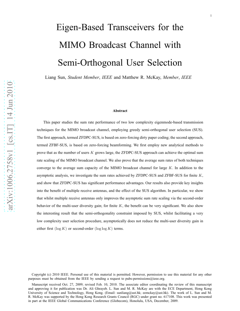 MIMO Broadcast Channel Transceivers: Eigen-Based & Semi-Orthogonal Selection