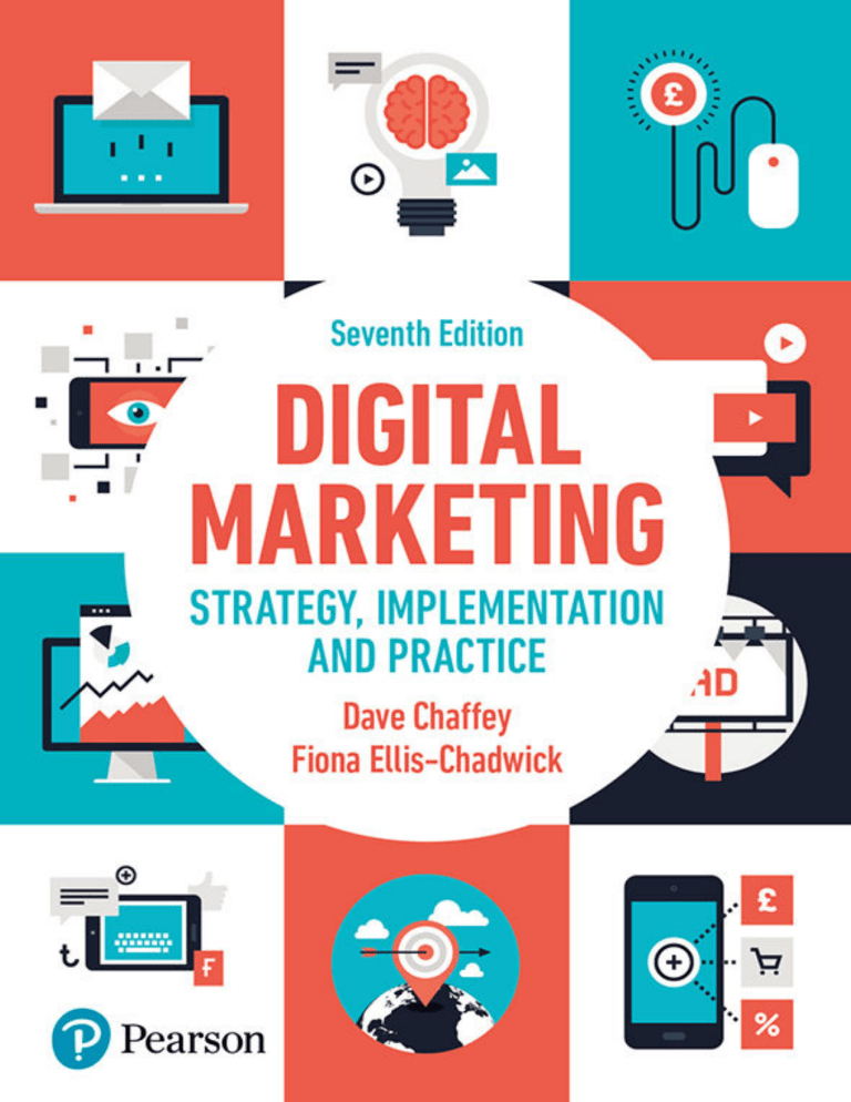 Digital Marketing Strategy, Implementation, and Practice