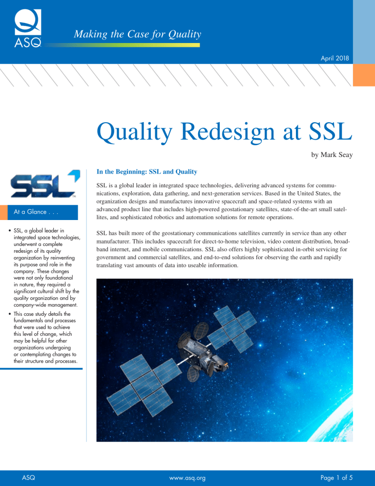 Quality Redesign at SSL: A Case Study