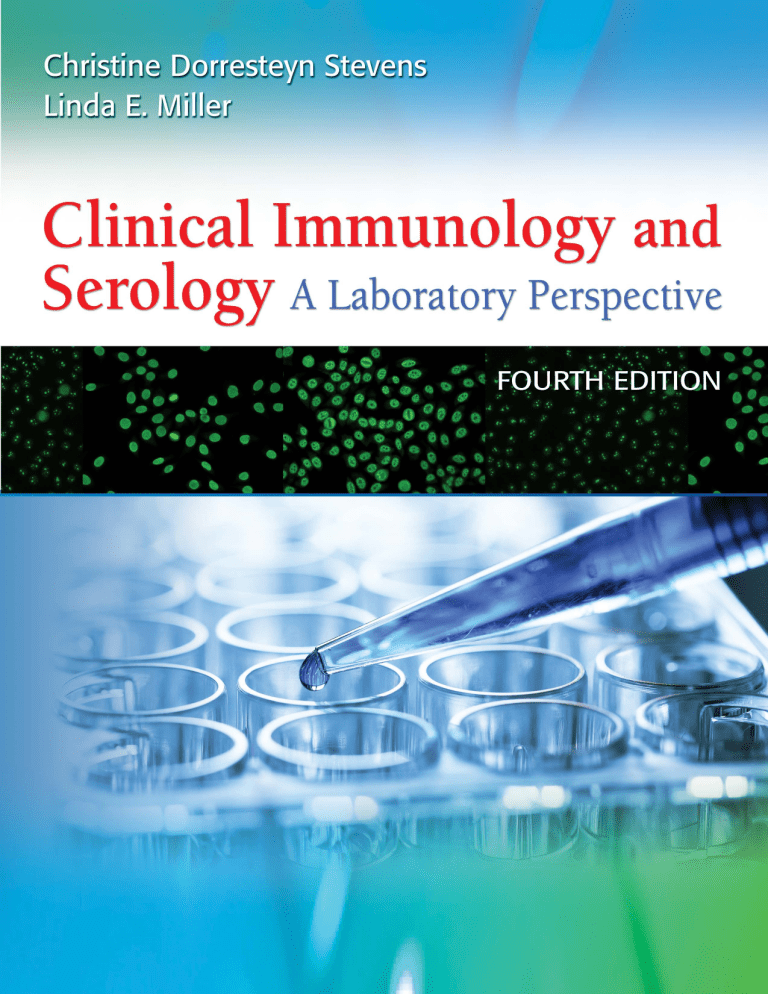 Clinical Immunology & Serology: A Lab Perspective, 4th Ed.