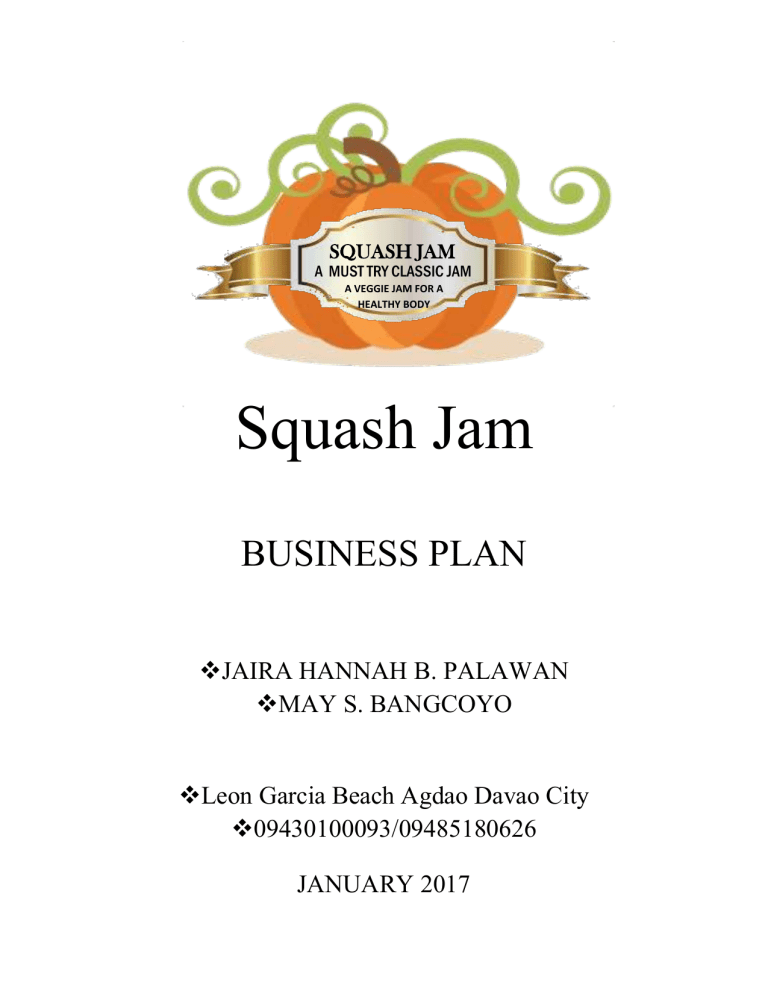 Squash Jam Business Plan: A Healthy Food Venture