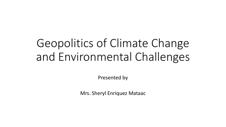 Geopolitics of Climate Change: Environmental Challenges & Risks