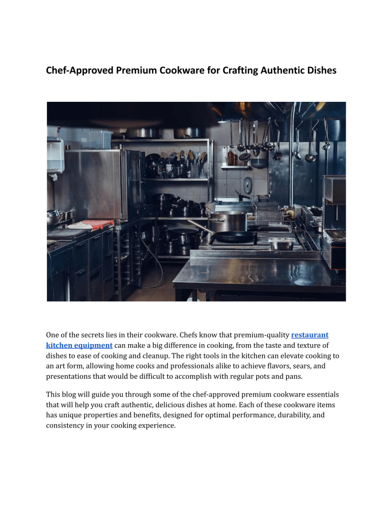 Chef-Approved Cookware: Premium Tools for Authentic Dishes