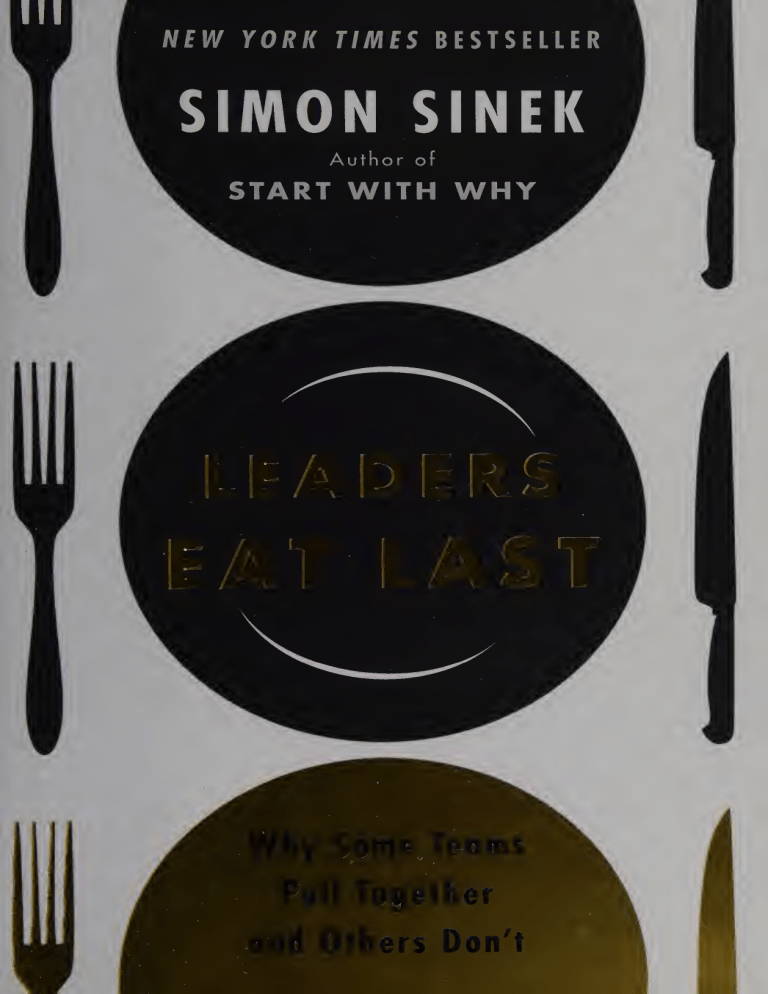 Leaders Eat Last: Leadership & Teamwork Principles